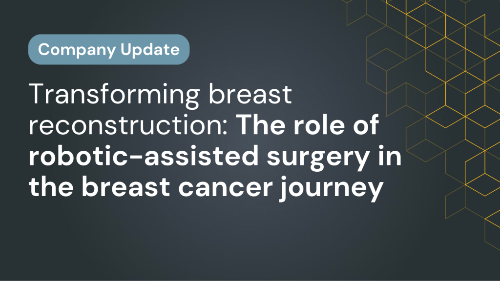 Transforming breast reconstruction: The role of robotic-assisted ...
